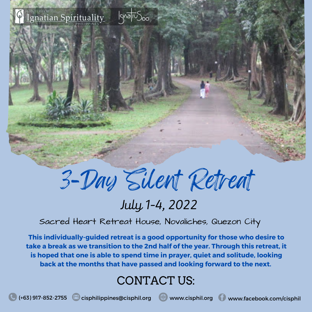 3 Day Silent Retreat – Center for Ignatian Spirituality – Philippines
