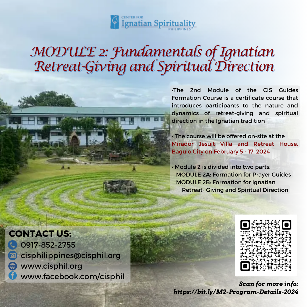 Module 2 2024 BAGUIO – Center for Ignatian Spirituality – Philippines